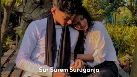 New Santali Status 2024 🥀 Santali Love Status Video Youtube