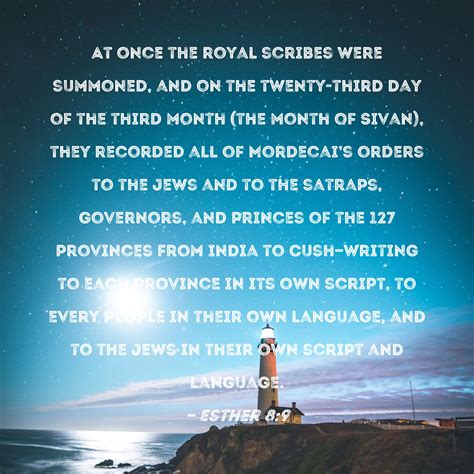 Esther 8 9 At Once The Royal Scribes Were Summoned And On The Twenty