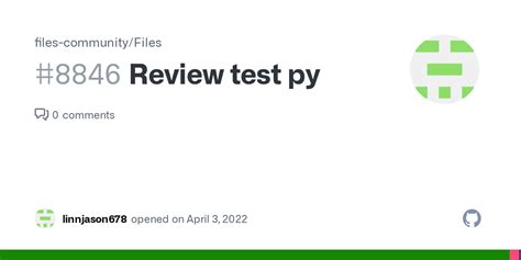 Review Test Py Issue Files Community Files GitHub