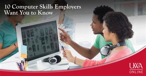 Computer Skills Employers Want You To Know UWA Continuing Education