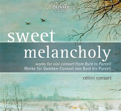Cov Sweet Melancholy Cellini Consort Coviello Classics