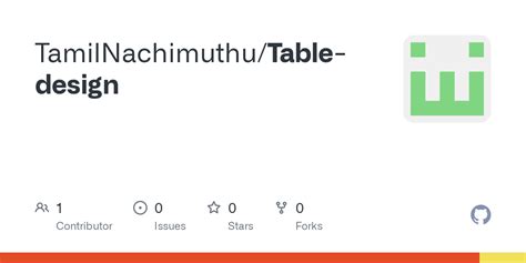GitHub TamilNachimuthu Table Design