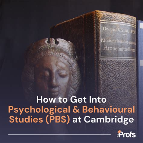 Andx1f4da How To Get Into Psychological And Behavioural Sciences Pbs At Cambridge The Profs