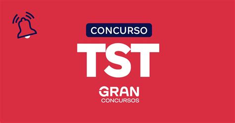 Concurso TST inscrições encerram nesta sexta feira 27 10
