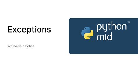 exceptions intermediate python