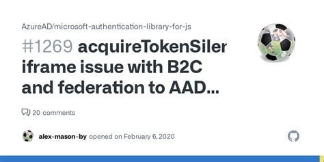 Acquiretokensilent Iframe Issue With B2c And Federation To Aad Common Endpoint · Issue 1269