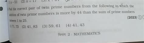 Tald The Correct Pair Of Twin Prime Numbers From The Following In Which T