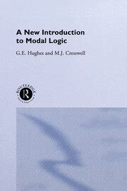 A New Introduction To Modal Logic 1st Edition M J Cresswell G E