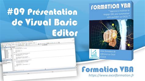 Présentation De Visual Basic Editor Vbe 09 Formation Excel Vba