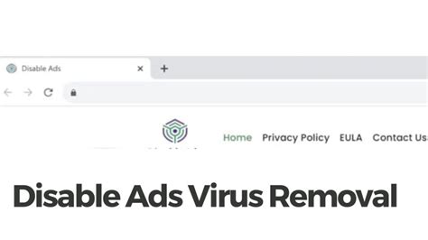 Disable Ads Virus Removal Guide 5 Minutes
