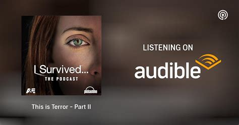 This Is Terror Part Ii I Survived Podcasts On Audible