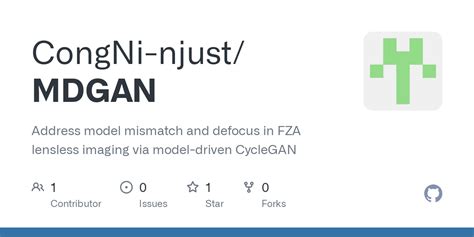 github congni njust mdgan address model mismatch and defocus in fza