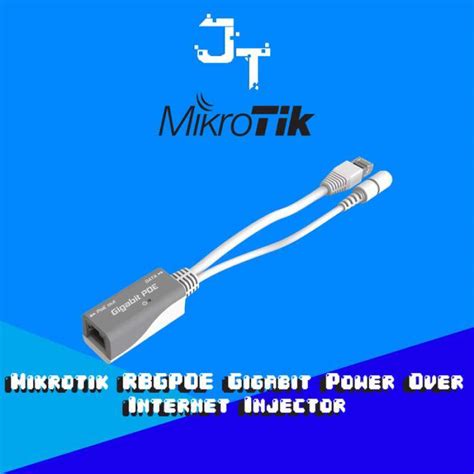 Promo Mikrotik Rbgpoe Gigabit Power Over Internet Injector Diskon 23