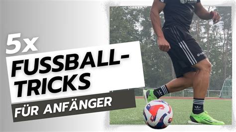 5x Fußballtricks für Anfänger I Lerne einfache Fußball Skills YouTube