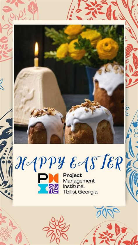 Pmi Tbilisi Georgia Chapter 🇬🇪 On Linkedin გილოცავთ აღდგომის ბრწყინვალე დღესასწაულს Happy Easter