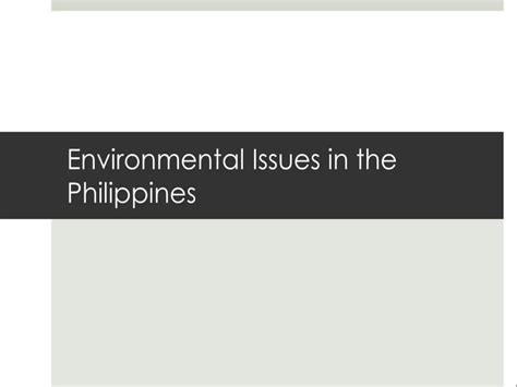 SOLUTION: Environmental issues in the philippines - Studypool