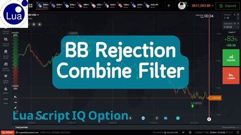 lua script iq option 2024 ep107 bb rejection combine filter youtube