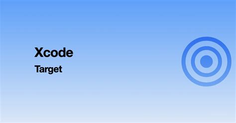 Xcode Target