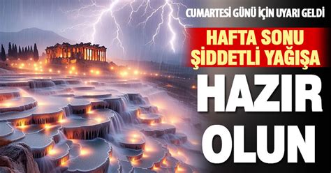 Denizlide cumartesi şiddetli yağış bekleniyor denizlihaber