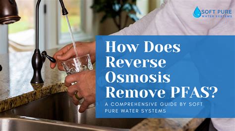How Does Reverse Osmosis Remove PFAS