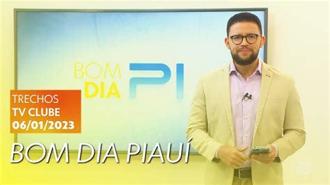 Trechos do último Bom Dia Piauí no cenário provisório 06 01 2023 YouTube