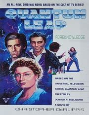 Quantum Leap Novels Book Foreknowledge By Christopher Defilippis