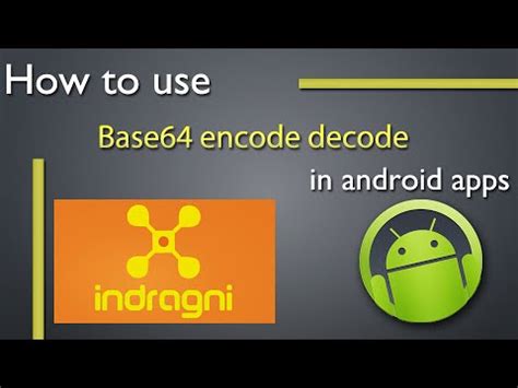 How To Use Base64 Encoder Decoder In Android Apps YouTube