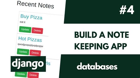 Build A Django Note Taking App 4 Creating And Using Database Models Youtube