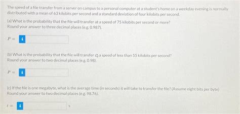Solved The Speed Of A File Transfer From A Server On Campus Chegg Com