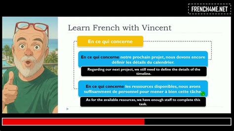 French Lesson With Vincent I The Sequential Connectors I En Ce Qui