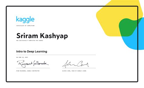 sriram kashyap completed the intro to deep learning course on kaggle
