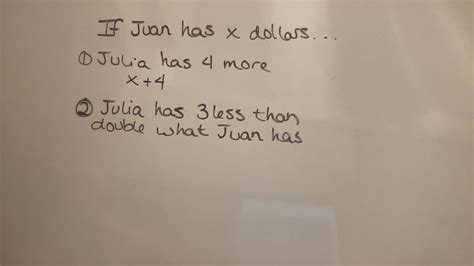 Si Juan tiene x dólares cuántos dólares tendrá Julia en cada caso 1