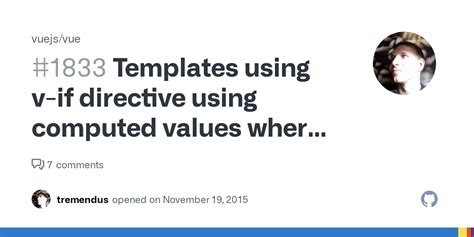 Templates Using V If Directive Using Computed Values Where Cache Is