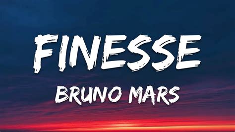 Bruno Mars Finesse Lyrics Youtube