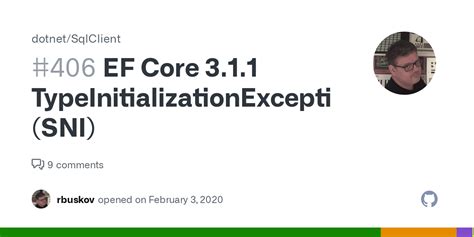 Ef Core 311 Typeinitializationexception Sni · Issue 406 · Dotnet