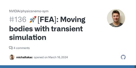 🚀 Fea Moving Bodies With Transient Simulation · Issue 136 · Nvidia