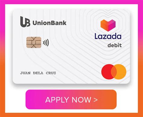 UnionBank And Lazada Launch The Philippines First ECommerce Debit Card