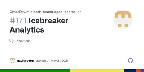 Icebreaker Analytics · Issue 171 · Officedevmicrosoft Teams Apps