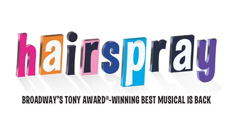 Hairspray The Hobby Center