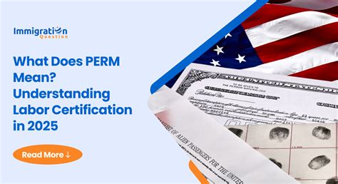 What Does Perm Mean Labor Certification In 2025