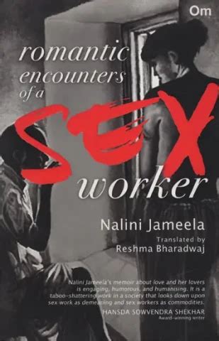 Romantic Encounters Of A Sex Worker Buy Books Online At Low Prices In India Garuda Prakashan
