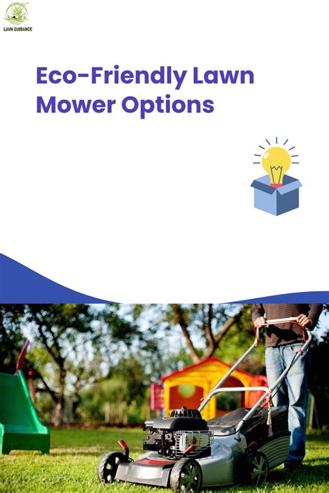 Eco Friendly Lawn Mower Options James M Chew Medium
