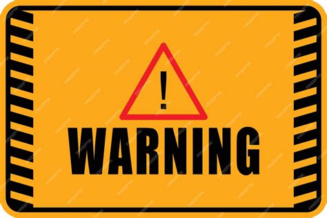 Premium Vector Warning Sign Warning Sign And Sticker Vector