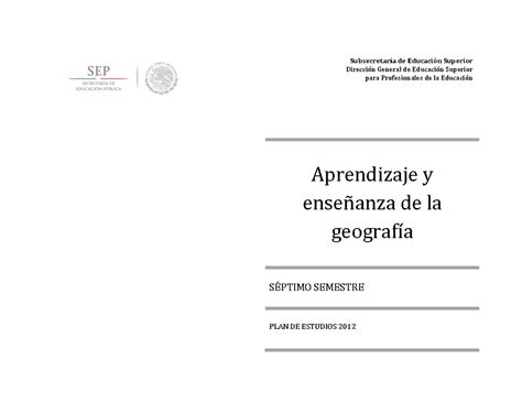 Aprendizaje Y Ensenanza De La Geografia Lepri Subsecretaría De