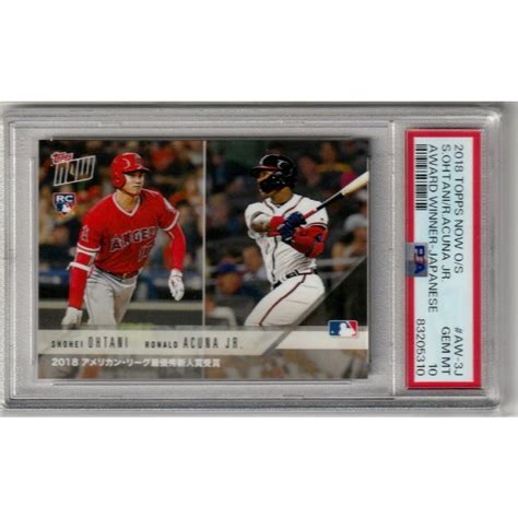 Topps Now Gem Mint Psa10 大谷翔平アクーニャ Aw 3j 2018 アメリカン・リーグ最優秀新人王受賞 日本語版