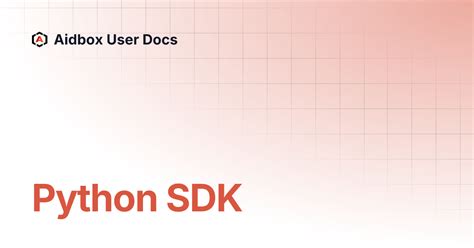Python SDK Aidbox User Docs