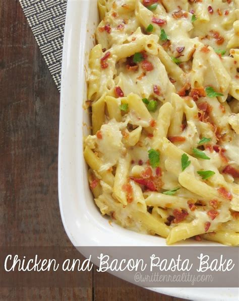Chicken And Bacon Pasta Bake Written Reality