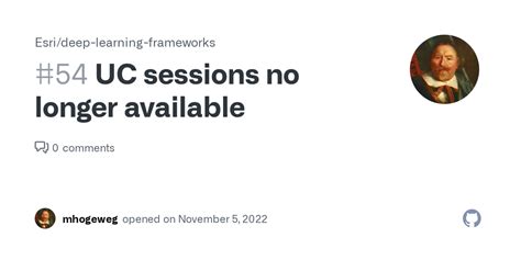Uc Sessions No Longer Available · Issue 54 · Esrideep Learning