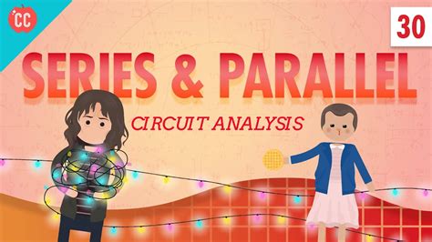 Circuit Analysis Crash Course Physics