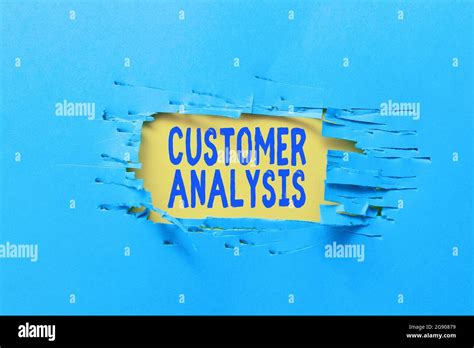 Text Sign Showing Customer Analysis Word For Systematic Examination Of